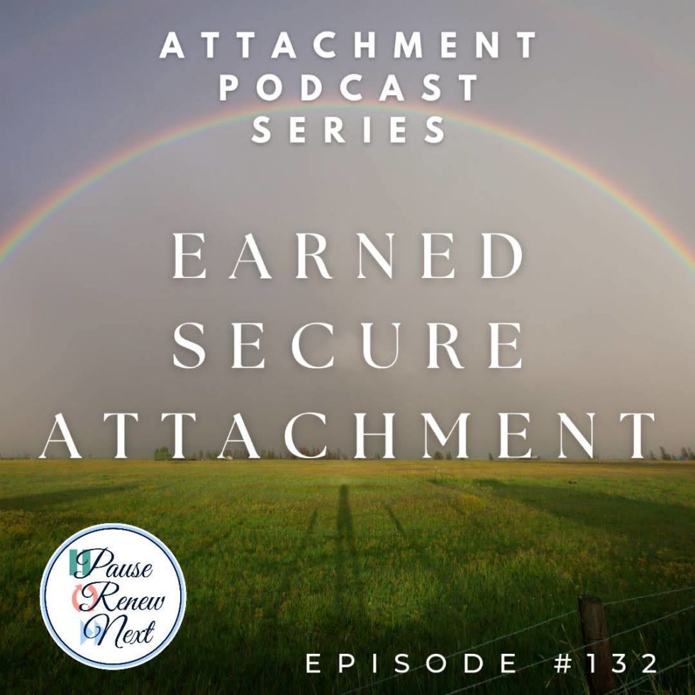 Earned Secure Attachment | PRN